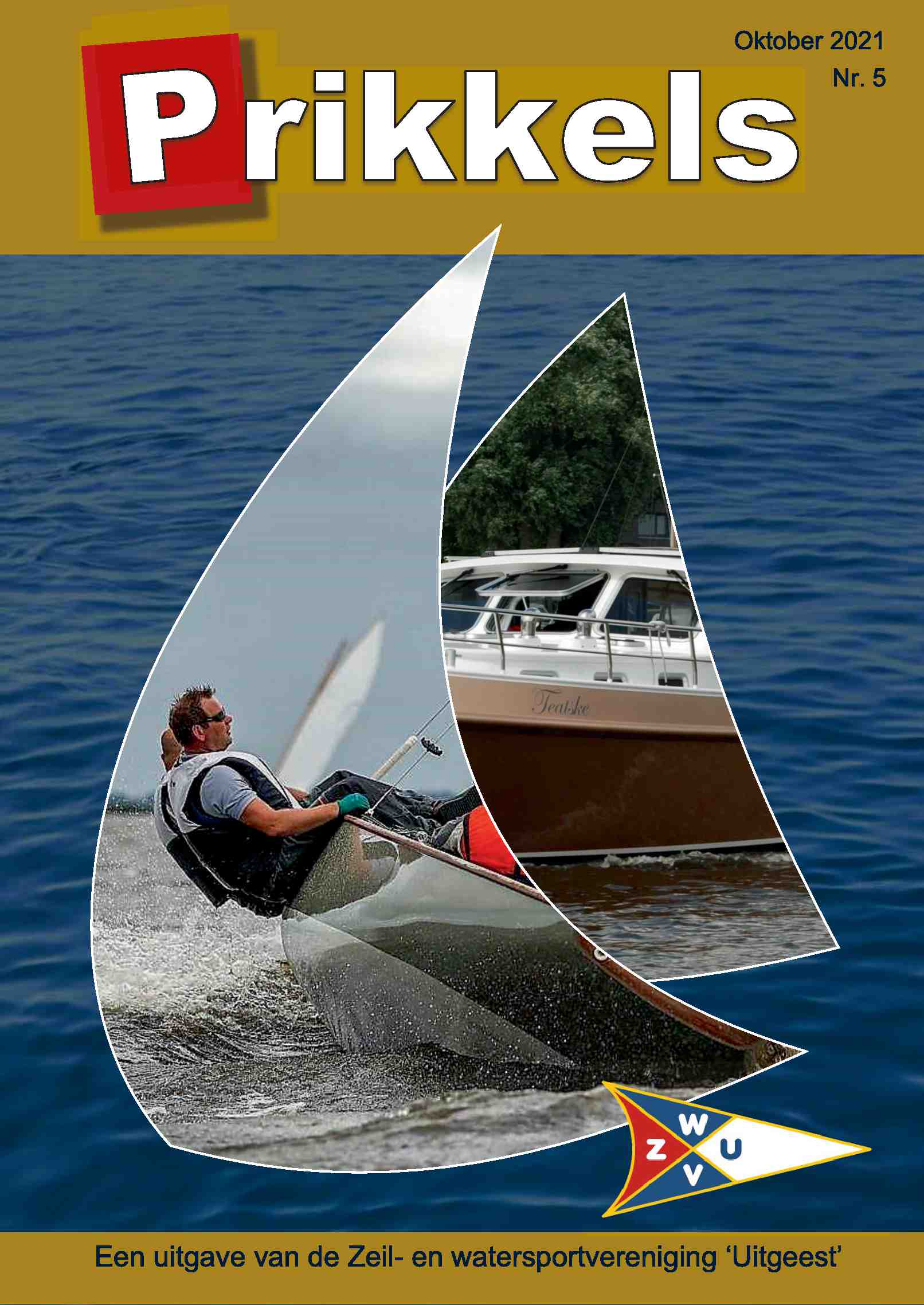 Prikkels | Oktober 2021 | Zeil en Watersportvereniging Uitgeest