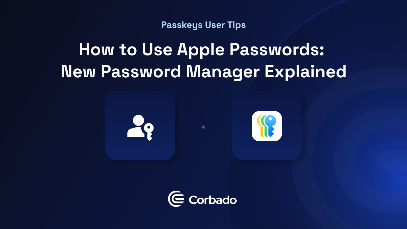 How to Use Apple Passwords: New Password Manager Explained
