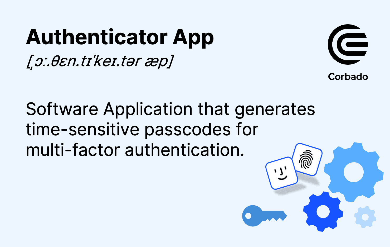 What is an Authenticator App?