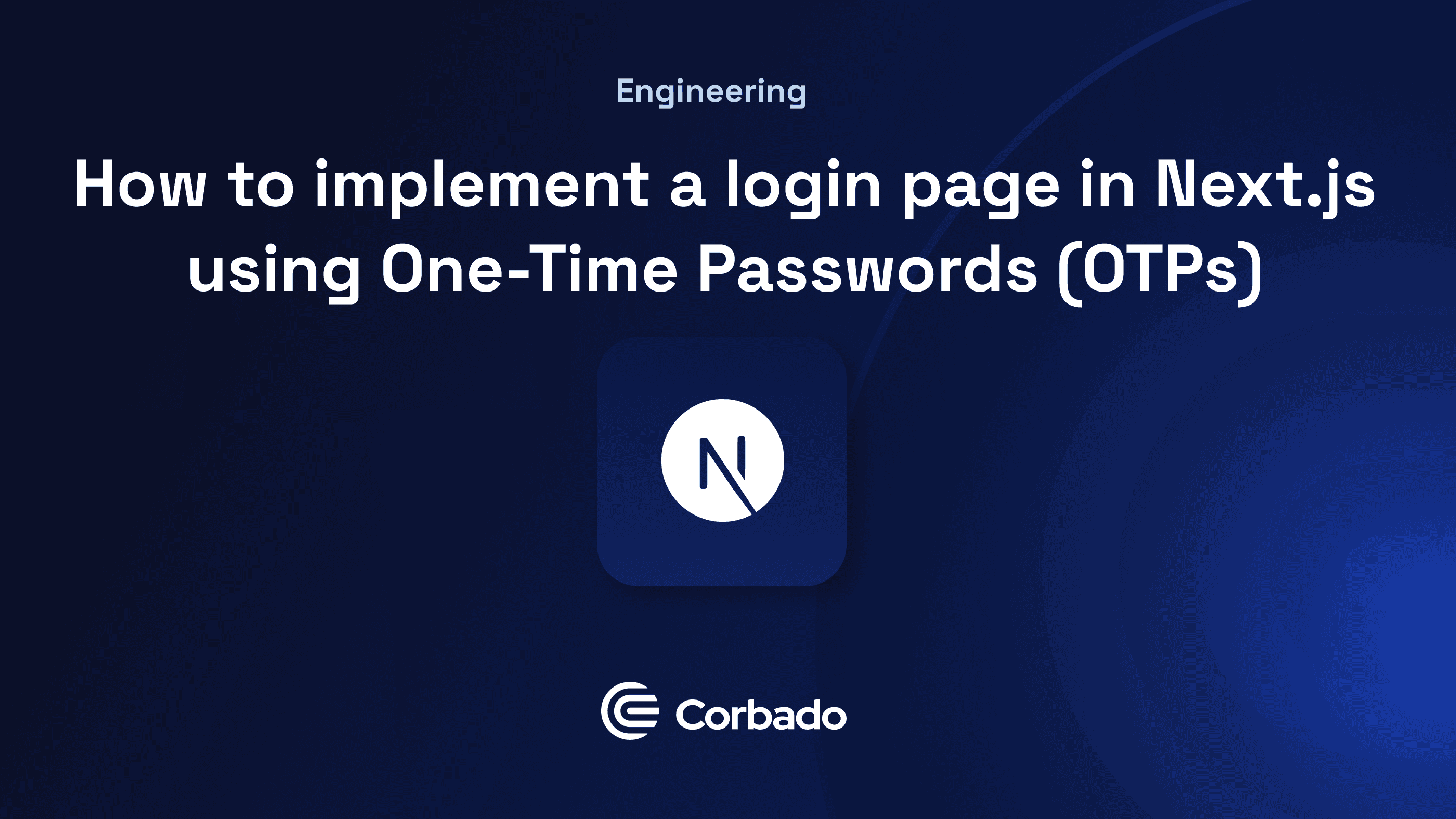 How To Implement One Time Passwords Otps In Nextjs