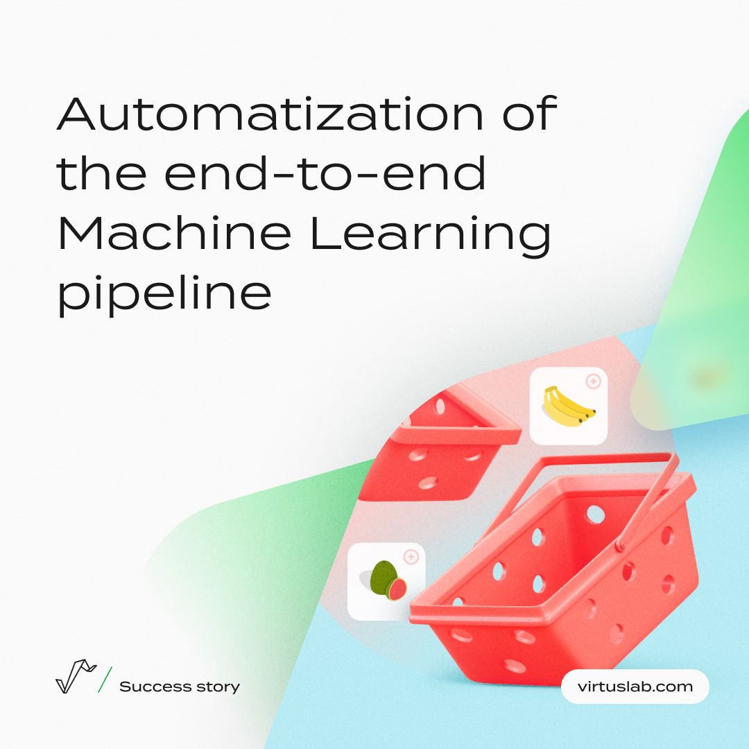 Automatization of the end-to-end ML pipeline