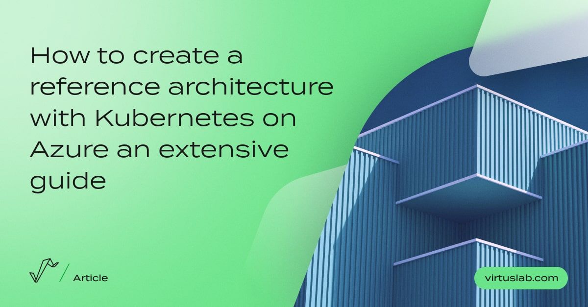 Kubernetes Reference Architecture On Azure