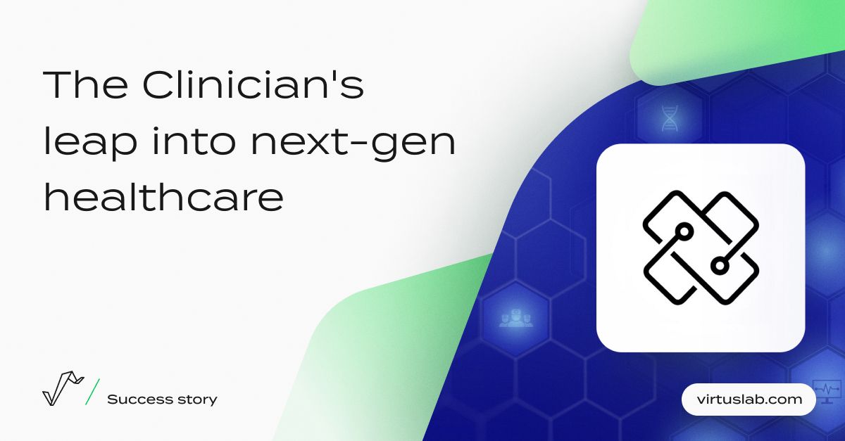 The Clinician's leap into next-gen healthcare