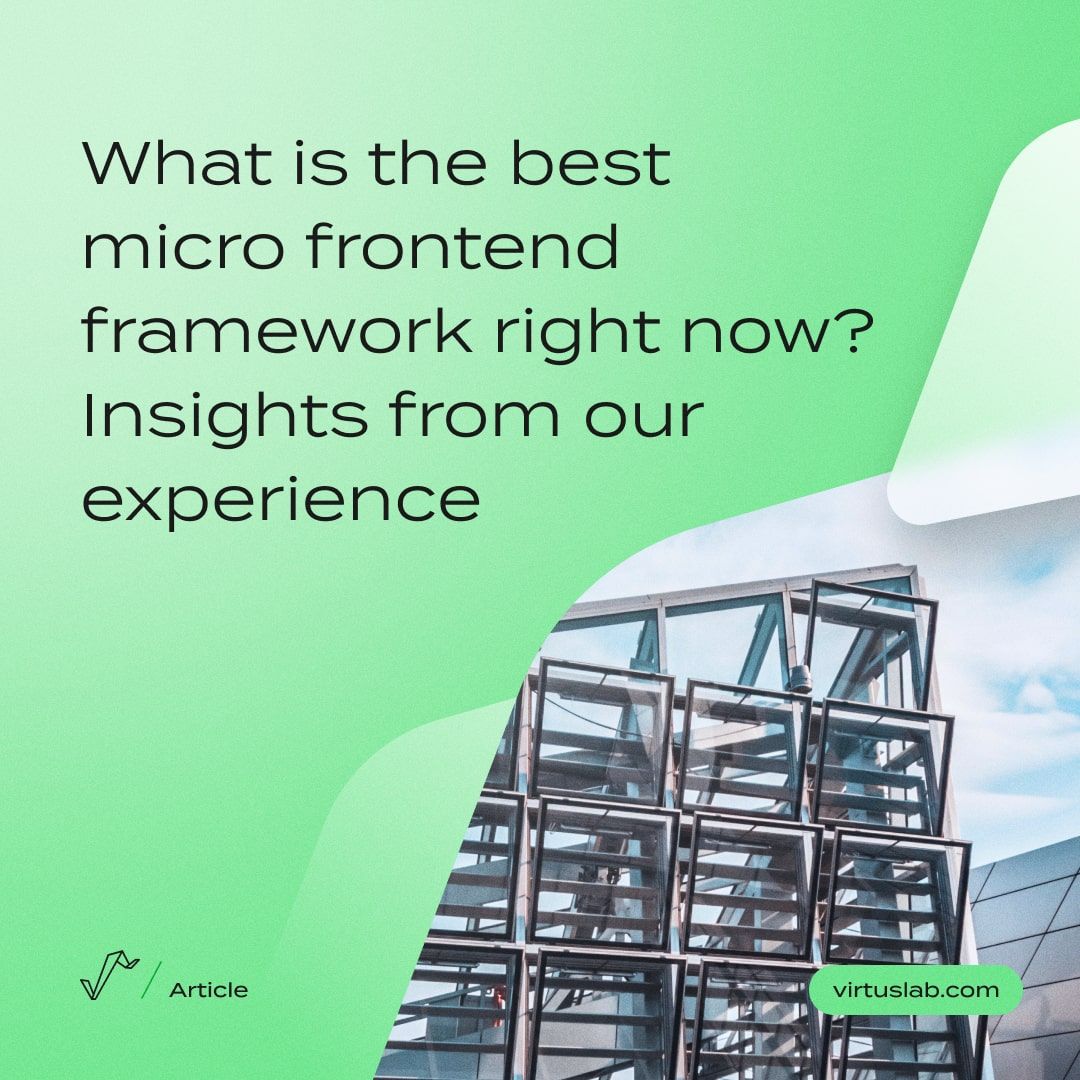 What is the best micro frontend framework right now?