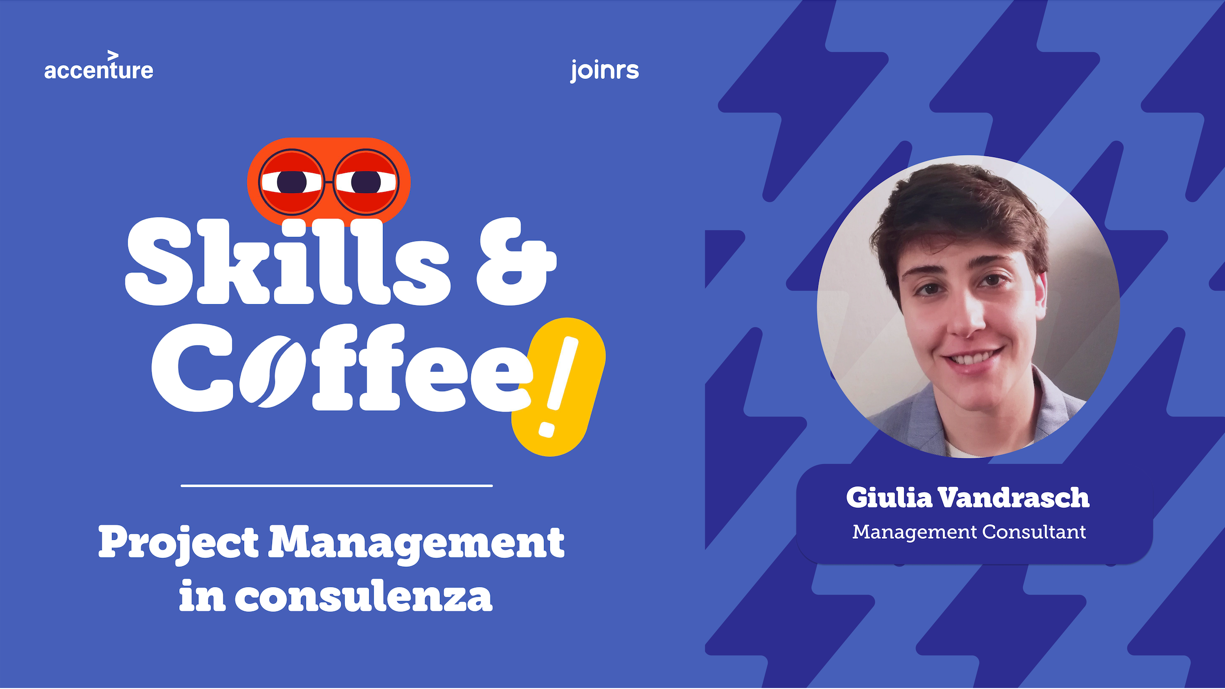 Accenture: Project Management in consulenza | Skills & Coffee #1