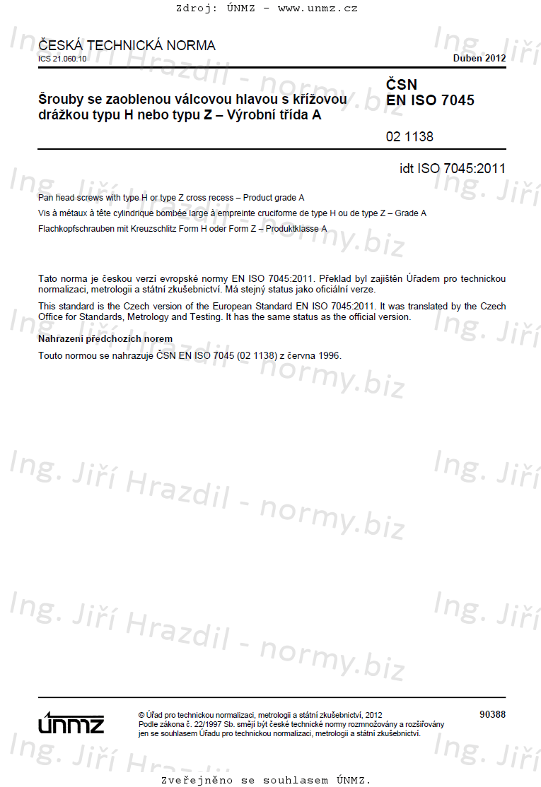 ČSN EN ISO 7045 (021138) - Šrouby se zaoblenou válcovou hlavou s ...