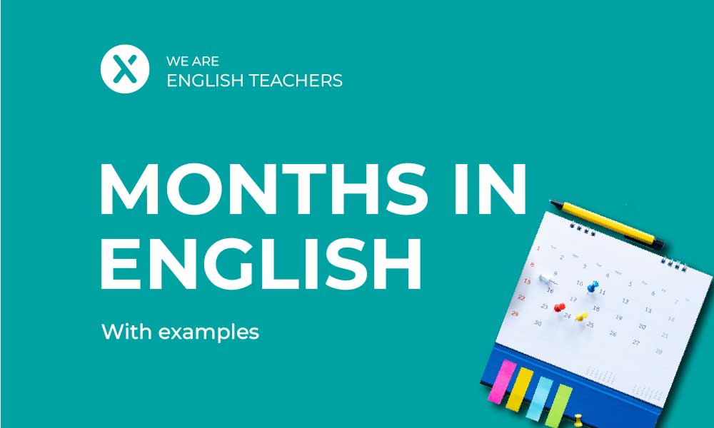 The months of the year in English by Sonia Mendes - Online English Teacher