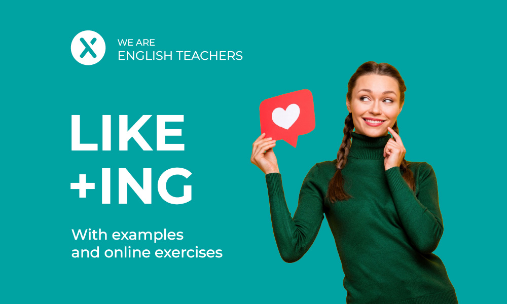 LIKE + VERB-ING English Grammar Explanations! by Jennifer Hindy ...