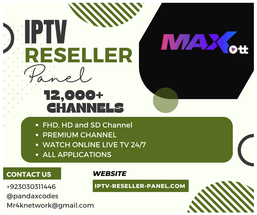 Max OTT IPTV Panel - Best IPTV Solution