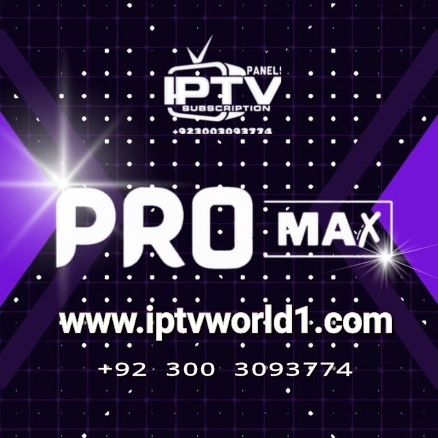 PRO MAX IPTV PANEL ALL WORLDWIDE CONTENTS WITH 4K STREAMING.