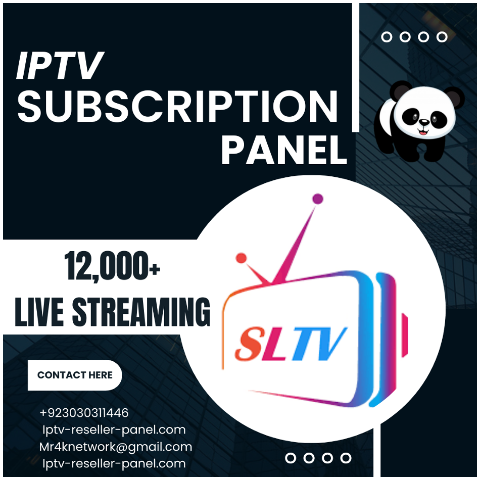 Best SLTV IPTV Panel - Top Features