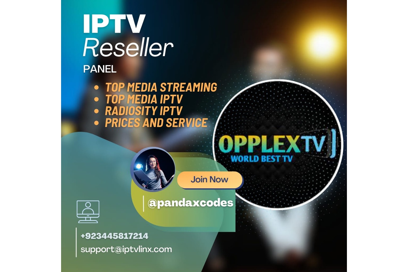 Best IPTV Panel - Opplex
