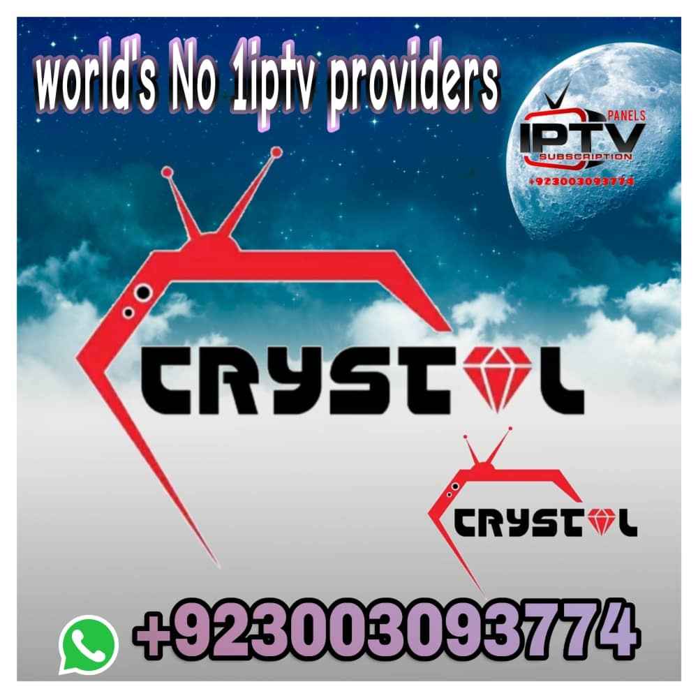 CRYSTAL OTT IPTV PANEL SUBSCRIPTION WORLD 4K TV CHANNELS....