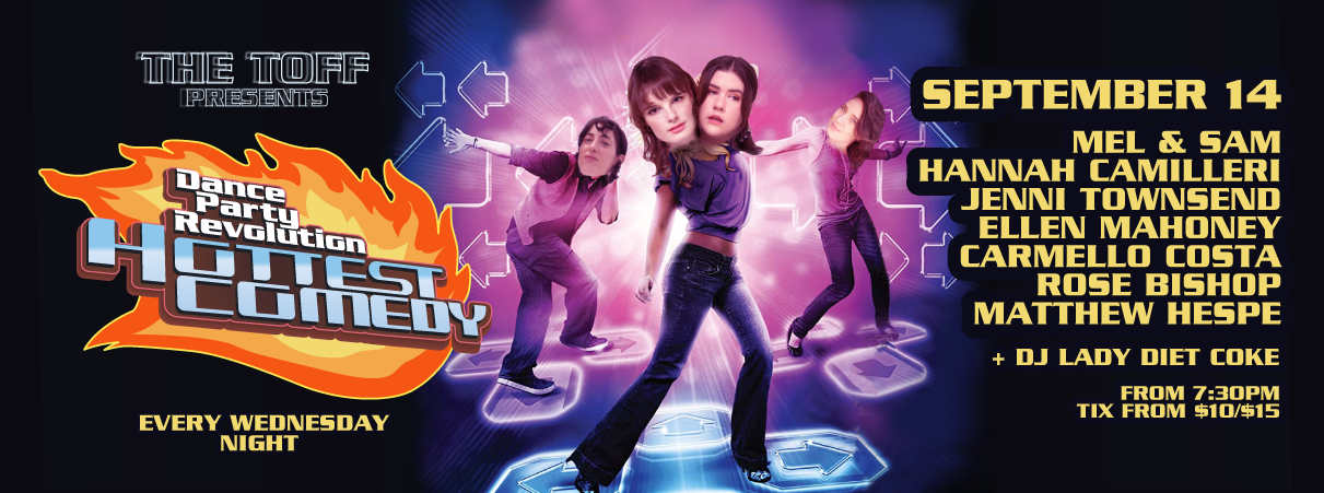 Tickets for DANCE PARTY REVOLUTION: A COMEDY NIGHT - MEL & SAM, JENNI ...